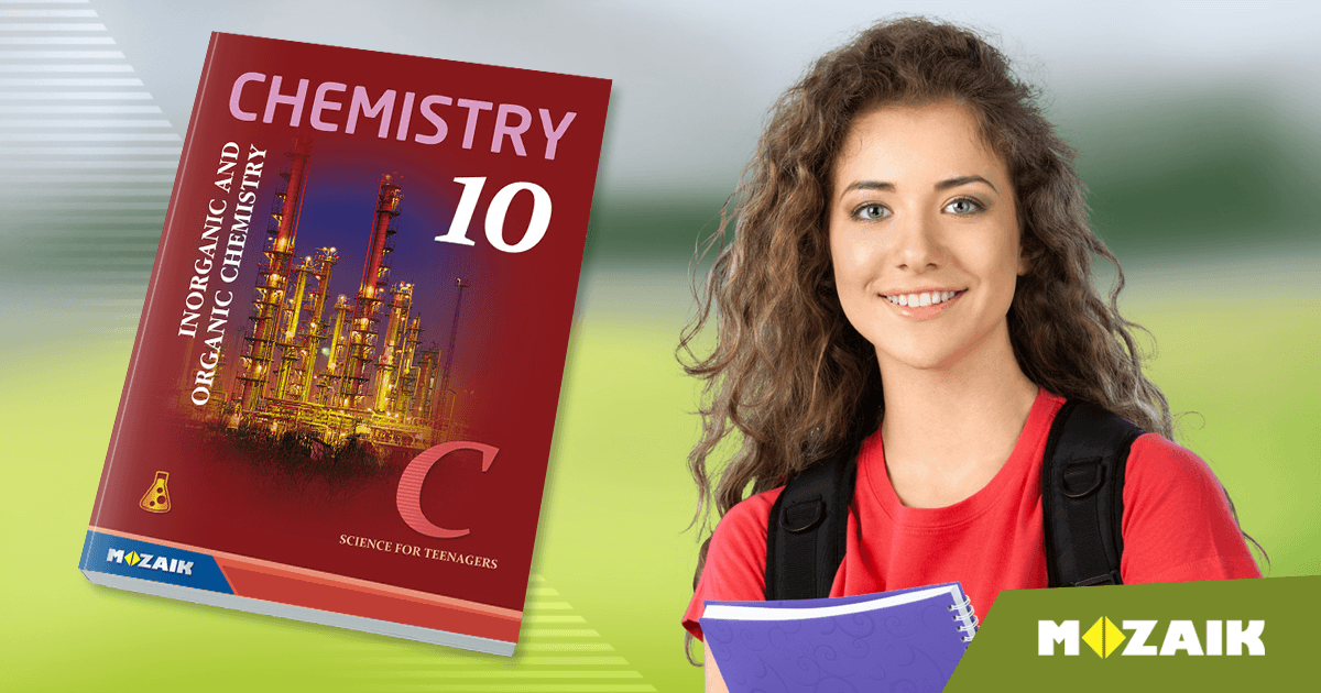 Chemistry 10. - Inorganic and organic chemistry - Mozaik Digital ...