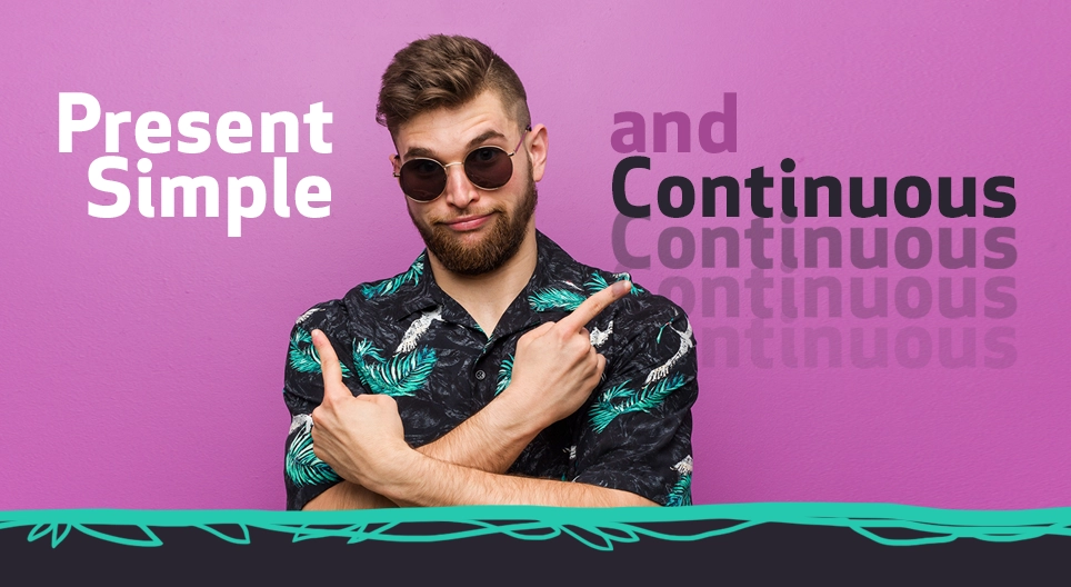 Present Simple and Continous - Digital lessons - Mozaik Digital Education and Learning