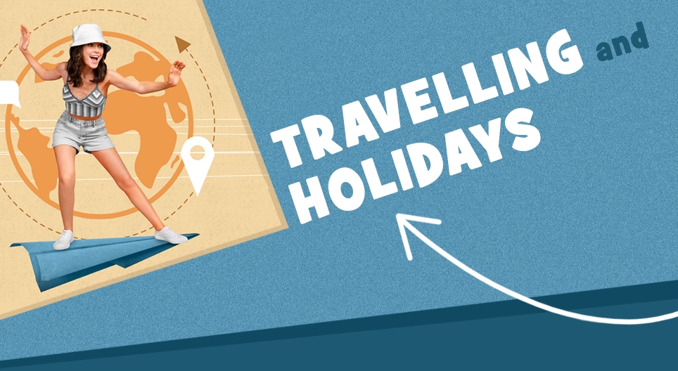Travelling and Holidays - Lección digital - Educación digital y ...