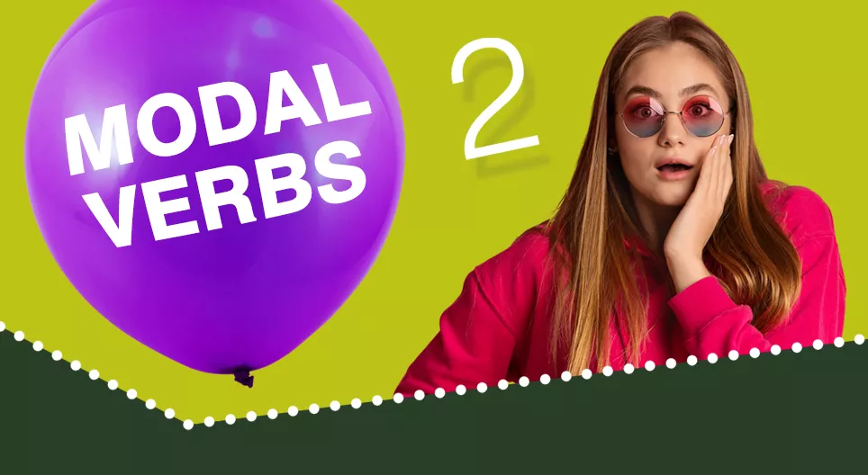 Modal Verbs 2: May, Might, Could, Must and Can't - Digital lessons ...