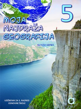 Moja najdraža geografija 5 - Udžbenik za 5. razred osnovne škole ...